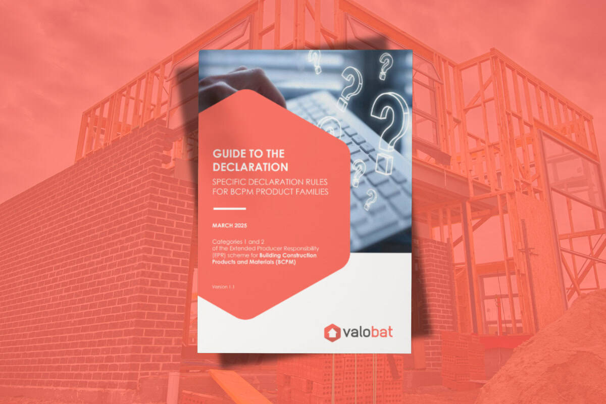 Declaration guide : specific rules 2025 - Valobat
